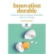 Innovation durable Feuille de route pour intégrer la durabilité dans ...