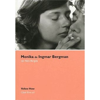 Monika de Ingmar Bergman Cote Films N°1 - broché - Alain Bergala ...