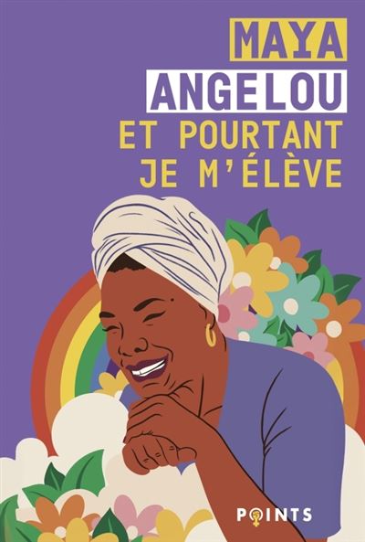 Et pourtant je m'élève Edition illustrée et bilingue - Tirage limité ...