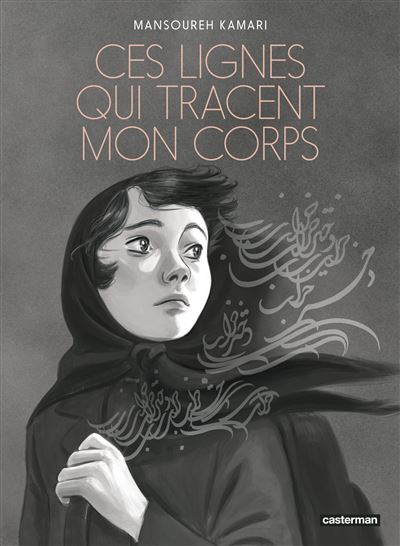 Ces Lignes qui Tracent Mon Corps Finalista Prix de la BD Fnac France Inter 2026 - Brochado ...