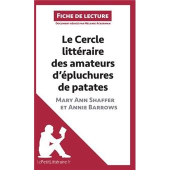 Le Cercle littéraire des amateurs d'épluchures de patates de Mary Ann ...