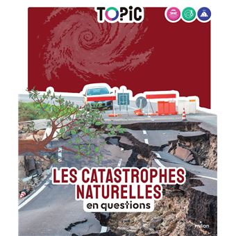 Les catastrophes naturelles En questions - cartonné - Emmanuelle ...