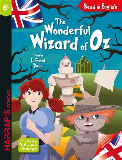 Le Magicien D'Oz - The Wizard Of Oz - Read in english - The Wonderful Wizard of Oz 6e - F. Baum ...