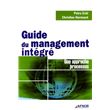 Guide du management intégré Une approche processus - broché - Christian ...