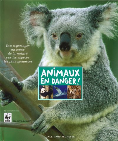 Animaux en danger Des reportages au coeur de la nature sur les espèces ...