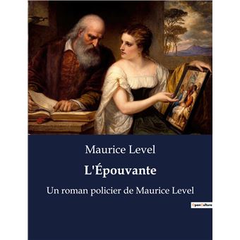 L'Épouvante Un jeu dangereux entre réalité et fiction - broché ...