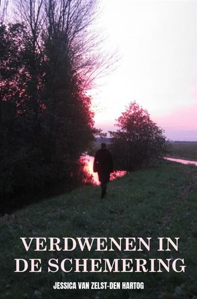 Verdwenen in de schemering - broché - Jessica van Zelst-den Hartog ...