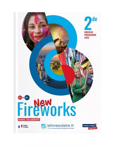 Anglais 2de 2025 - New Fireworks - manuel élève - broché - 150 ...