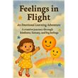 Feelings in Flight: Emotional Literacy Activity Book for Children 10 ...