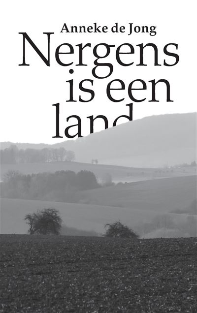Nergens is een land - broché - Anneke de Jong - Achat Livre | fnac