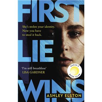 FIRST LIE WINS - broché - Ashley Elston - Achat Livre | fnac