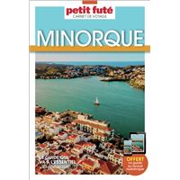 1 avis sur Guide Minorque 2025 Carnet Petit Futé Jean-Paul Labourdette, Dominique Auzias ...