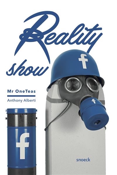 Reality Show - broché - Galerie Lympa - Nice, Anthony Alberti - Achat ...
