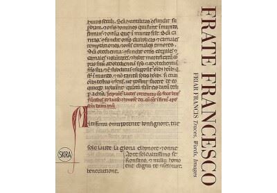 Frate Francesco. Friar Francis: Traces, Words, Images - broché - Friar ...
