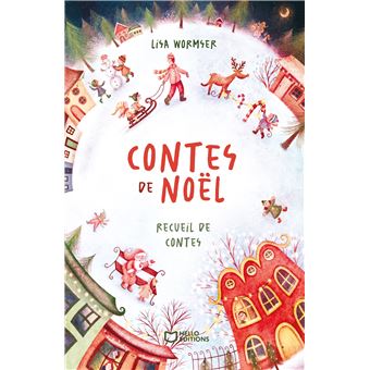 Contes de Noël - broché - Lisa Wormser - Achat Livre | fnac