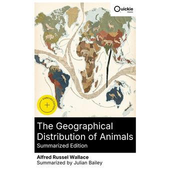The Geographical Distribution of Animals (Summarized Edition) Enriched ...