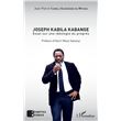 Joseph Kabila Kabange Essai sur une idéologie du progrès - broché - Jean-Pierre Kambila ...