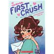 The New Girl: First Crush: A Graphic Novel (The New Girl #2) - Dernier ...