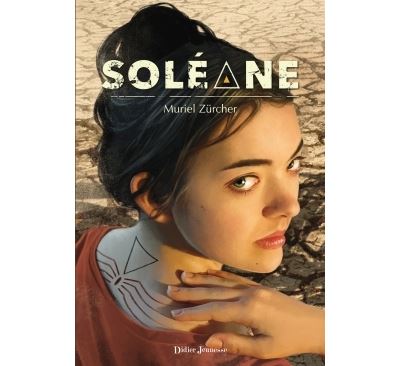 Soléane - broché - Muriel Zürcher - Achat Livre | fnac
