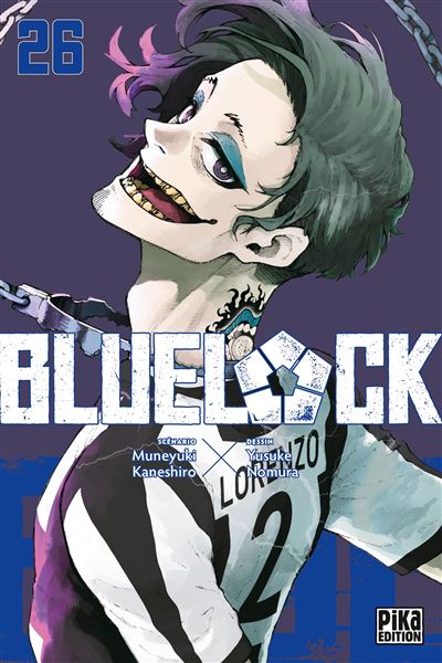 Blue Lock - Blue Lock T26 - Yusuke Nomura, Muneyuki Kaneshiro - broché ...