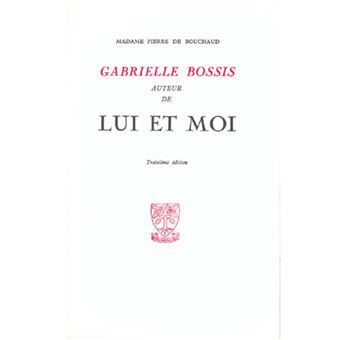Gabrielle bossis (madame bouchaud) - broché - BOUCHAUD WILHELMINE ...