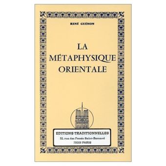 Metaphysique orientale la - broché - René Guénon - Achat Livre | fnac