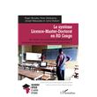 Le système Licence-Master-Doctorat en RD Congo Un levier des pratiques ...