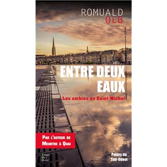 Entre deux eaux - broché - Romuald Olb, Livre tous les livres | Soldes fnac Belgique