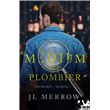 Un secret... mortel ! Médium et plombier, T3 Tome 3 - broché - J L ...