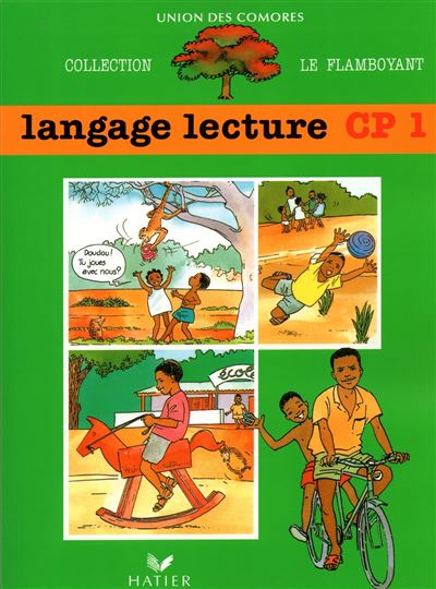 Le Flamboyant, Livre de l'élève, Langage lecture, CP1, Comores Livre de ...