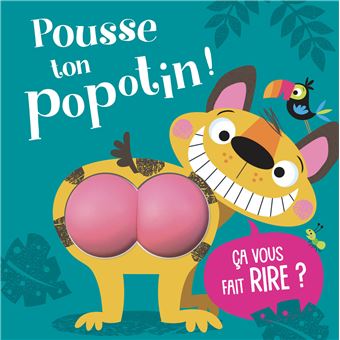 Pousse ton popotin ! - cartonné - Holly Lansley, Stuart Lynch - Achat ...