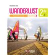 Wanderlust Allemand 2de 2019 Manuel - broché - Laetitia Bally, Sibylle Camhaji, Charlotte ...