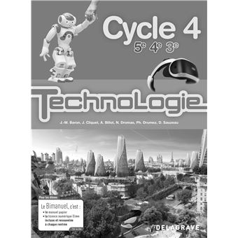 Technologie cycle 4 (2017) - Livre du professeur Manuel du professeur avec version numérique ...