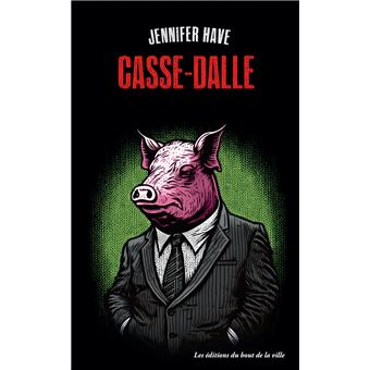 Casse-dalle - broché - Jennifer Have - Achat Livre | fnac