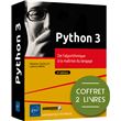 Python 3 - Coffret de 2 livres : De l'algorithmique à la maîtrise du ...