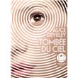 Tombée du ciel - broché - Alice Develey - Achat Livre ou ebook | fnac