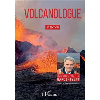 Volcanologue - broché - Jacques-Marie Bardintzeff - Achat Livre | fnac