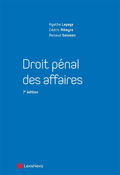 Droit pénal des affaires - Dernier livre de Agathe Lepage - Précommande ...