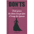 Don'ts - petit précis des choses à ne pas faire à l'usage des épouses ...