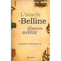 Avis sur L'oracle de Belline - Les dessous de votre avenir - broché ...
