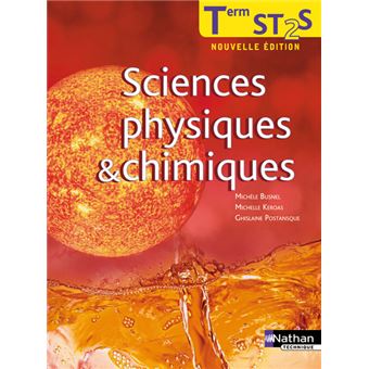 Sciences physiques et chimiques - Tle ST2S Livre de l'élève Livre de l'élève - broché - Michèle ...