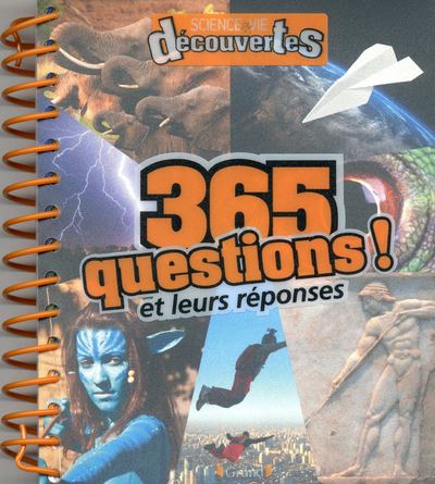 365 questions et leurs réponses - Science & vie decouvertes - broché ...
