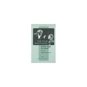 The film spectator from sign to mind - broché - Achat Livre | fnac