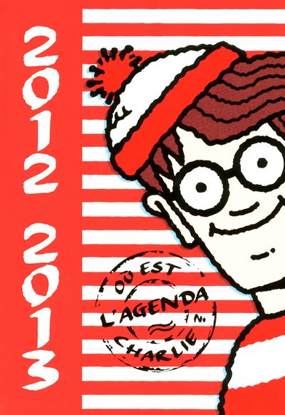 Où Est Charlie ? - Agenda Charlie 2012-2013 - Martin Handford - broché ...
