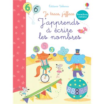Je trace, j'efface - J'apprends à écrire les nombres - Premières ...