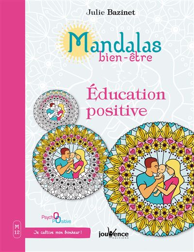 Education positive - broché - Julie Bazinet - Achat Livre | fnac