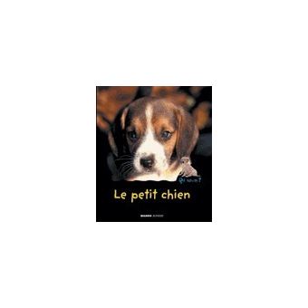 Le petit chien - cartonné - Marie Christian - Achat Livre | fnac