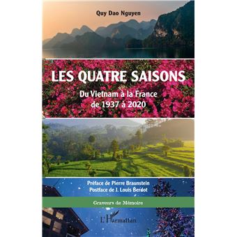 Les quatre saisons Du Vietnam à la France de 1937 à 2020 - broché ...