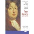 Jean Racine, 1699-1999 Actes du colloque Île de France, La Ferté Milon ...