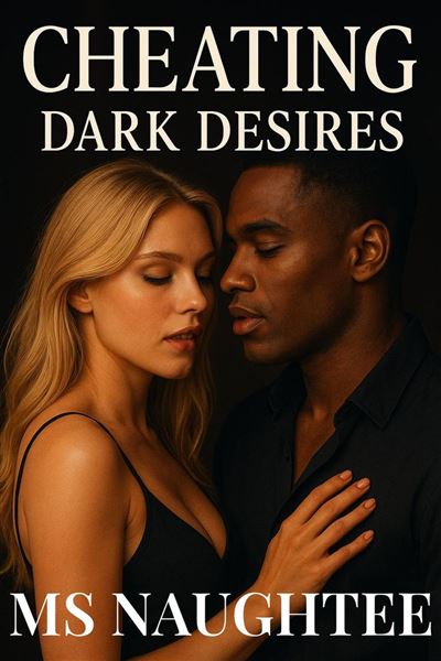 Cheating: Dark Desires Hotwife, #26 - ebook (ePub) - MS Naughtee ...